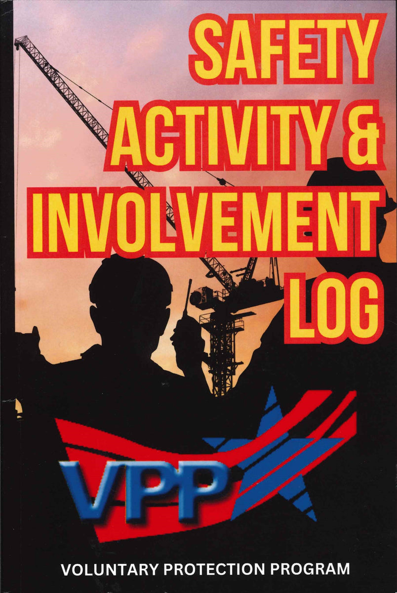 VPP Safety Activity and Involvement Log - #404286 – VPPStore