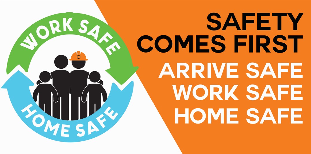 Work Safe - Home Safe Banner - #404712B – VPPStore